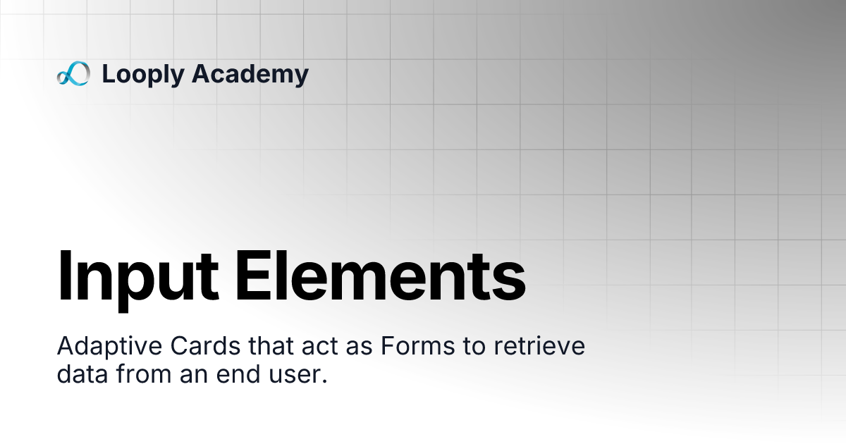 Input Elements | Looply Academy